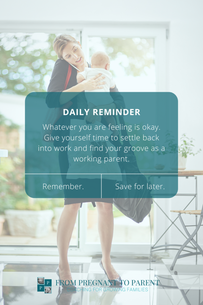 8 Tips to Ease Your Return to Work After Parental Leave - From Pregnant ...